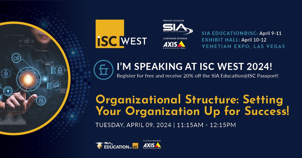 ISC West | April 9-12, 2024 | Venetian Expo, Las Vegas